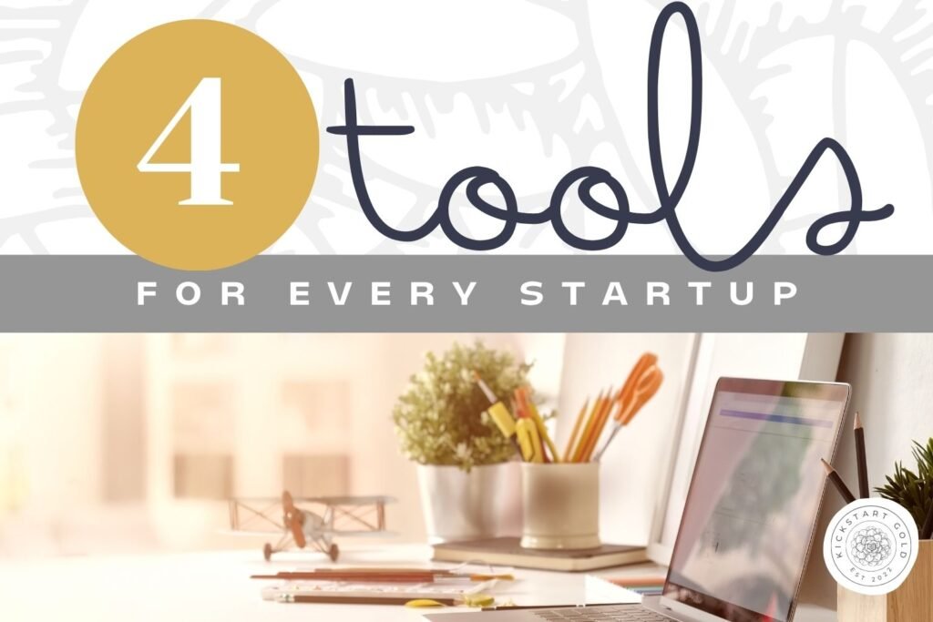 4 Essential Business Tools for Every Startup | Business ideas, tools ...